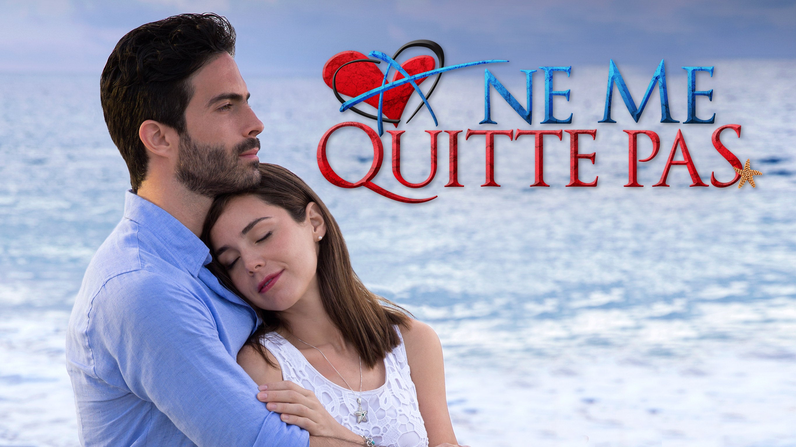Ne me quitte pas sur M6+ : voir les épisodes en streaming