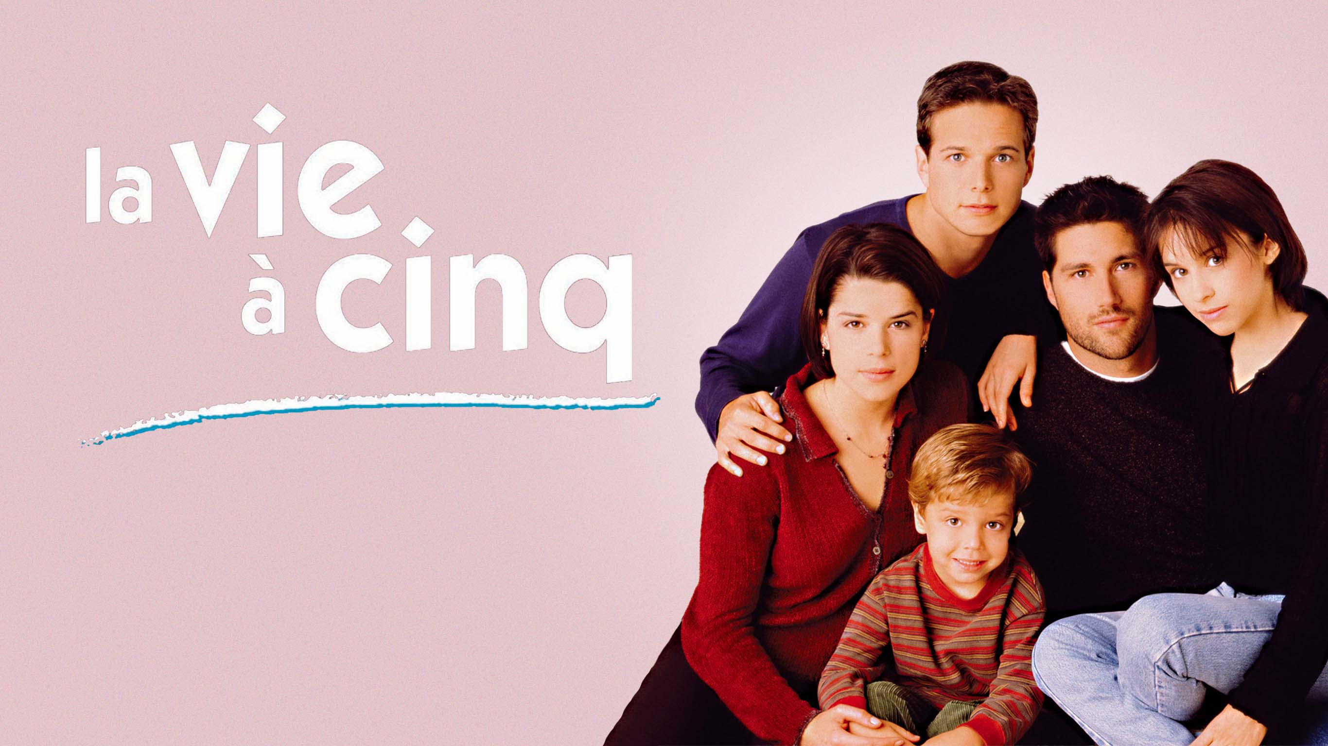 La vie à cinq sur M6+ : voir les épisodes en streaming