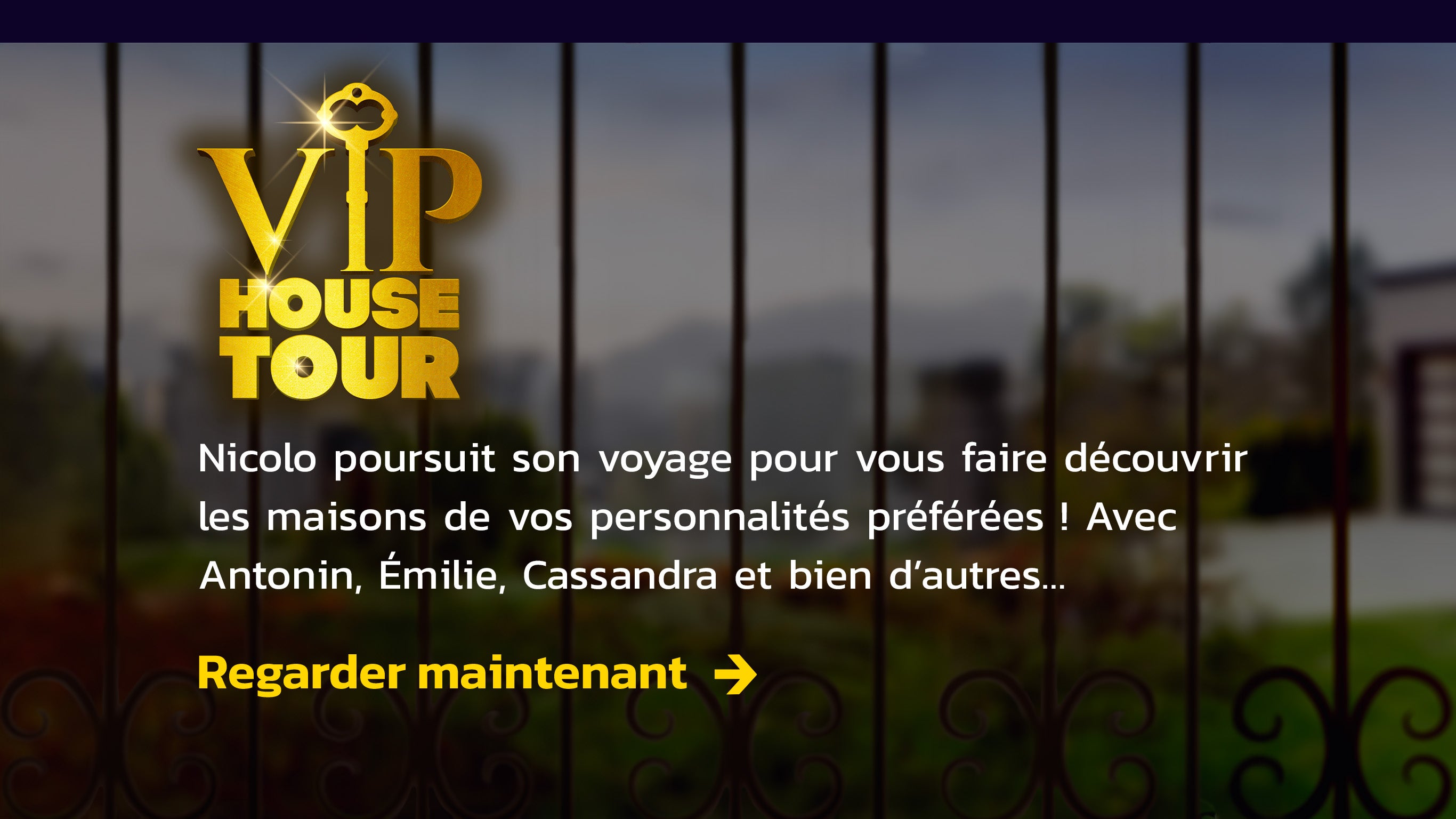 VIP House Tour sur M6+ : nos programmes en streaming