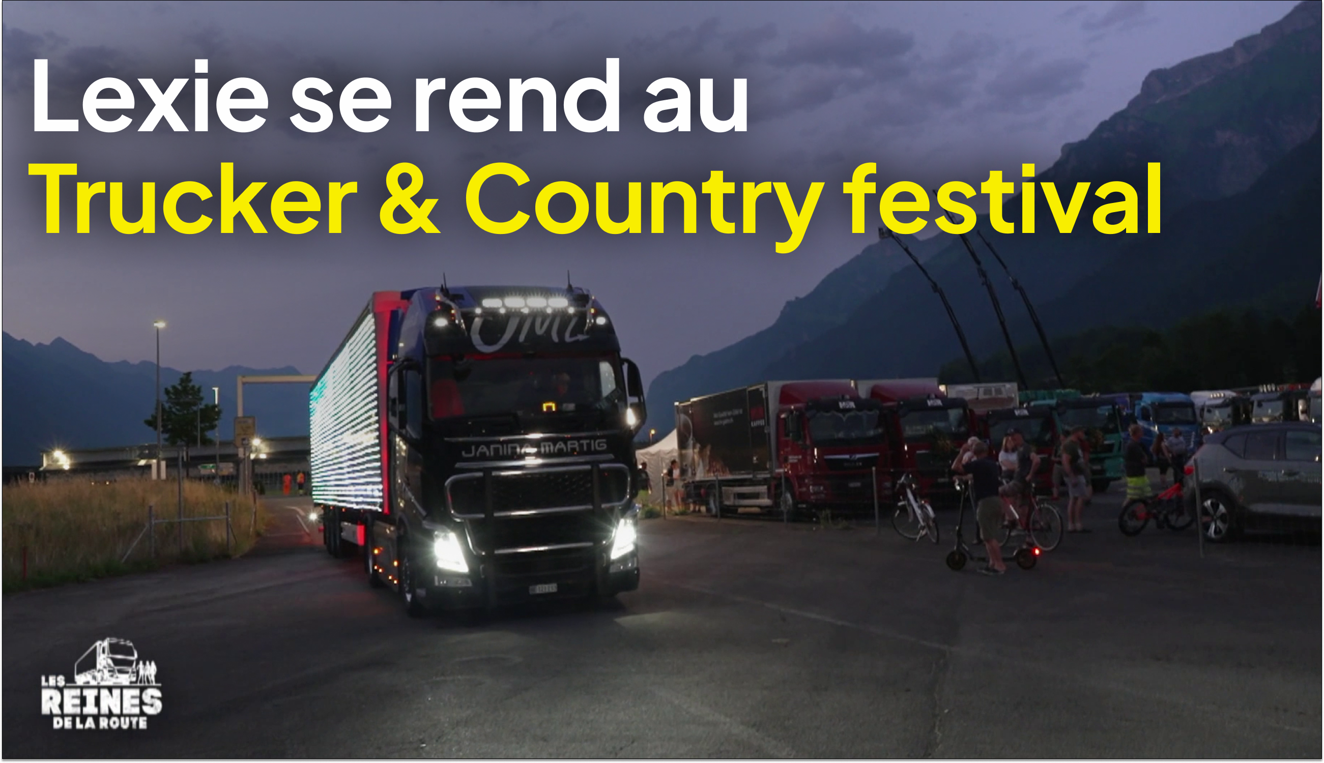 Les reines de la route : Lexie se rend au Trucker & Country festival 28 ...