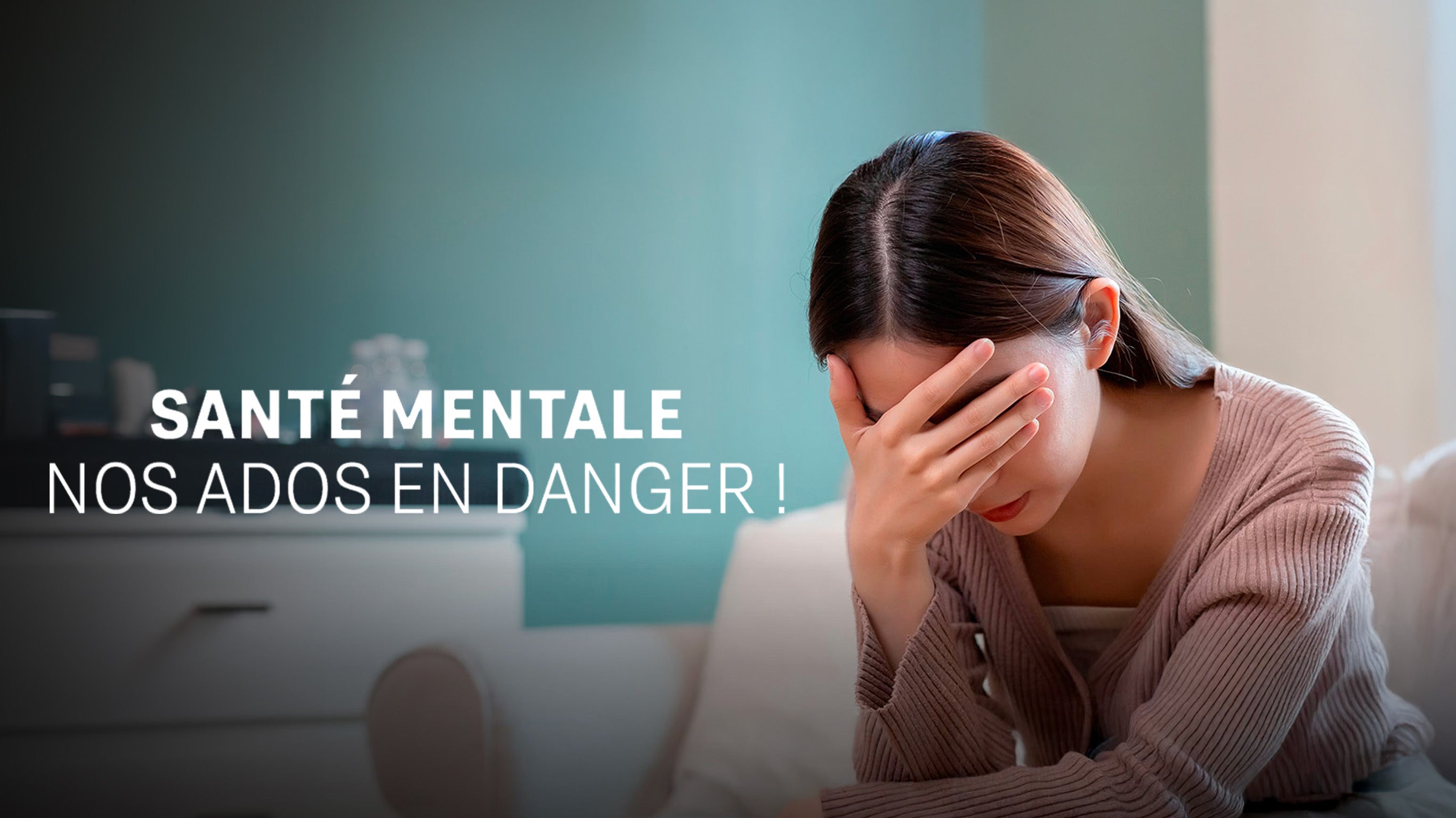 Santé mentale, nos ados en danger ! sur M6+ : voir les épisodes en streaming